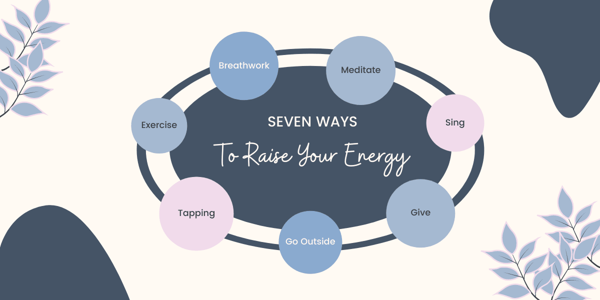 Seven Ways to Raise Your Energy – Love My Mat